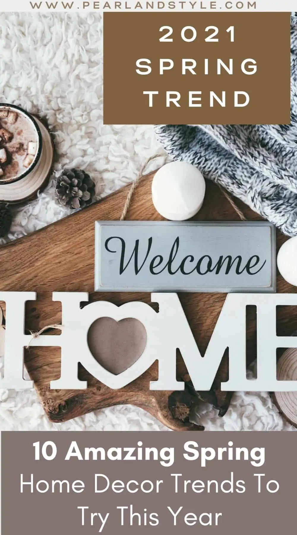 10 Amazing Spring Home Decor Trends To Try This Year - Pearl and Style ...